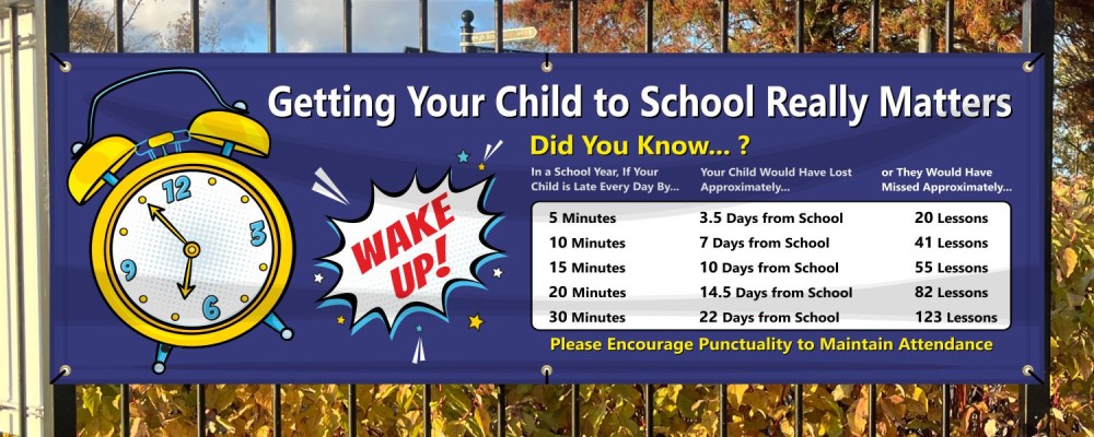 School Punctuality & Attendance Banners