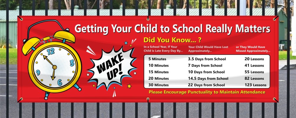 School Punctuality & Attendance Banners