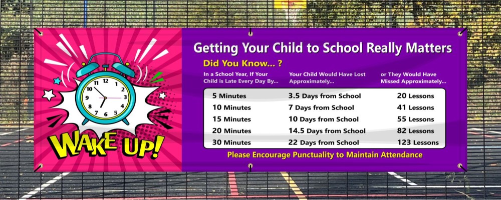 School Punctuality & Attendance Banners