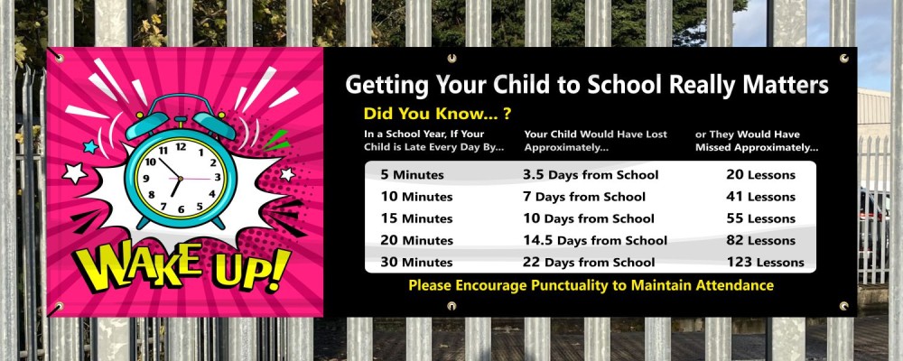 School Punctuality & Attendance Banners