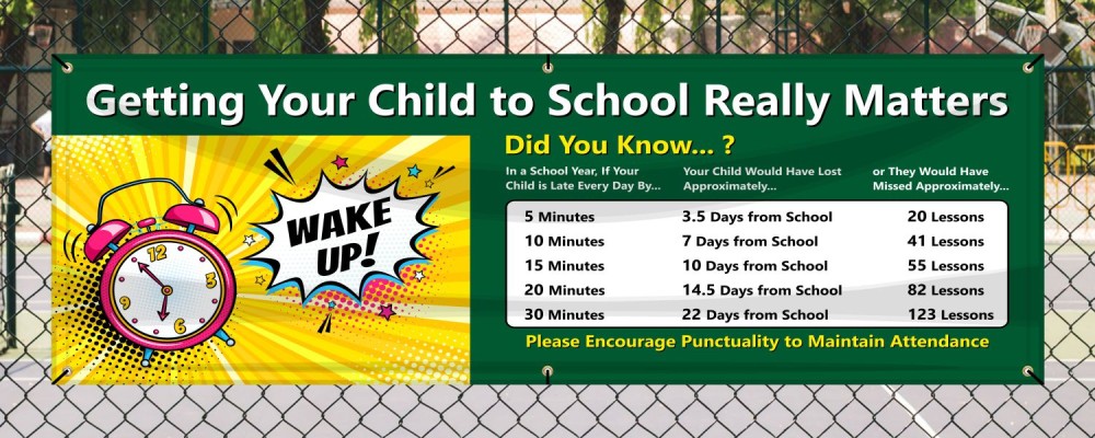 School Punctuality & Attendance Banners